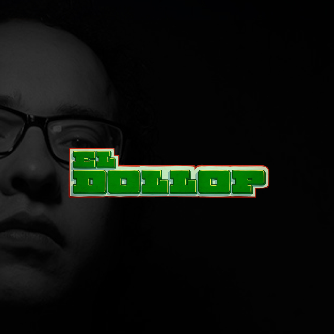 El Dollop – Chunchos